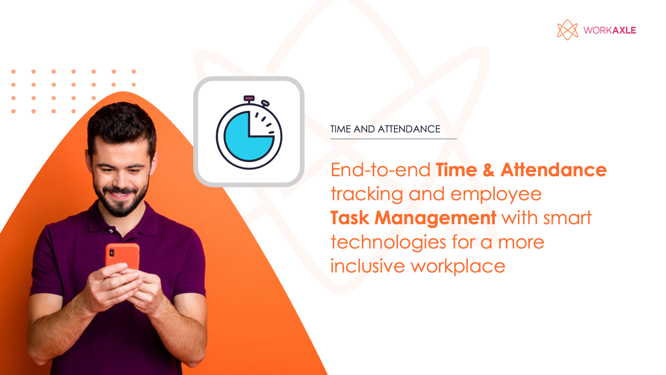 Time and Attendance | WorkAxle Workforce Management