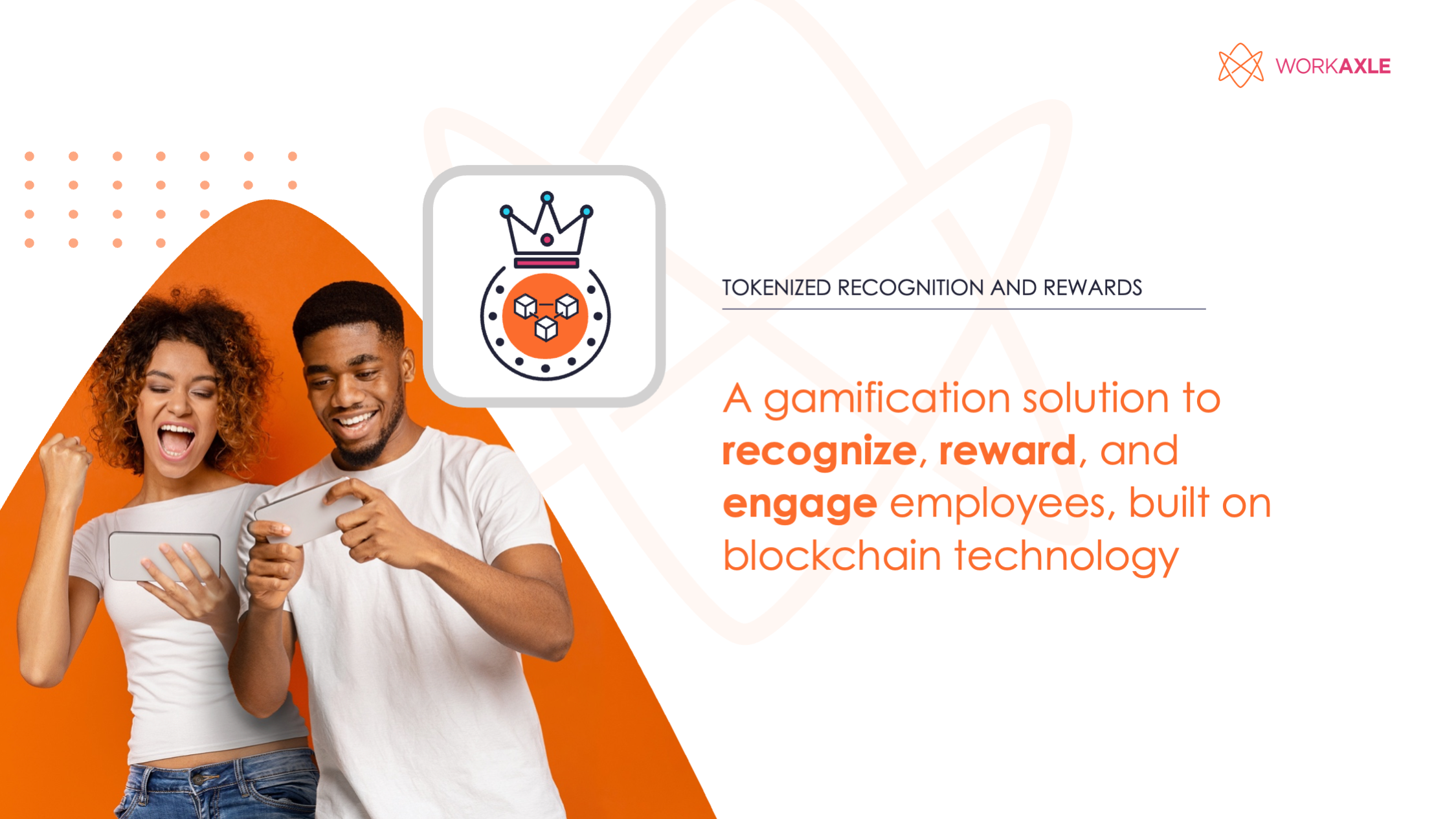 Tokenized Recognition and Rewards | WorkAxle Workforce Management
